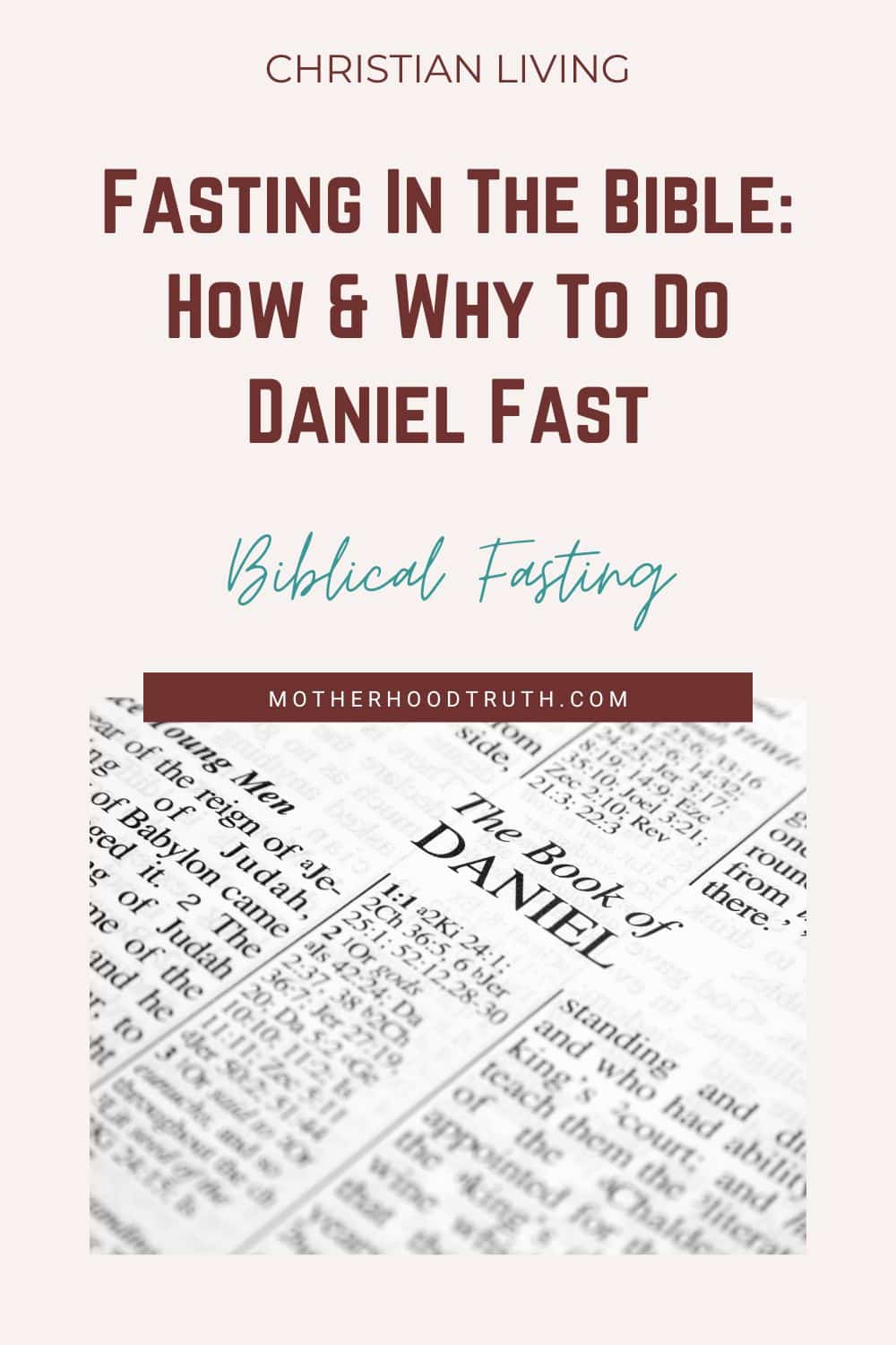 Guide to the Daniel Fast: Prayer, Benefits, & Diet
