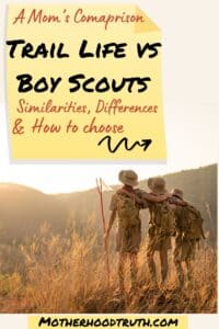 Trail Life vs Boy Scouts: Differences, Similarities, & How To Choose